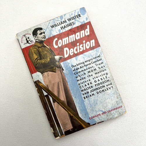 COMMAND DECISION 1949 William Wister Haines WW 2 Clark Gable Pocket ...