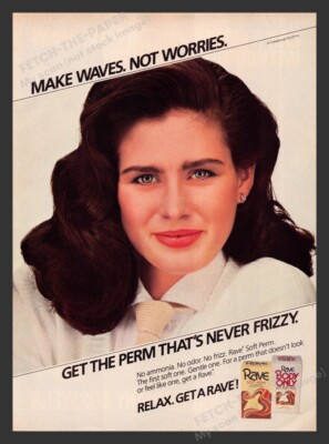 Rave Soft Perm "Make Waves, Not Worries" 1980s Print Advertisement Ad ...