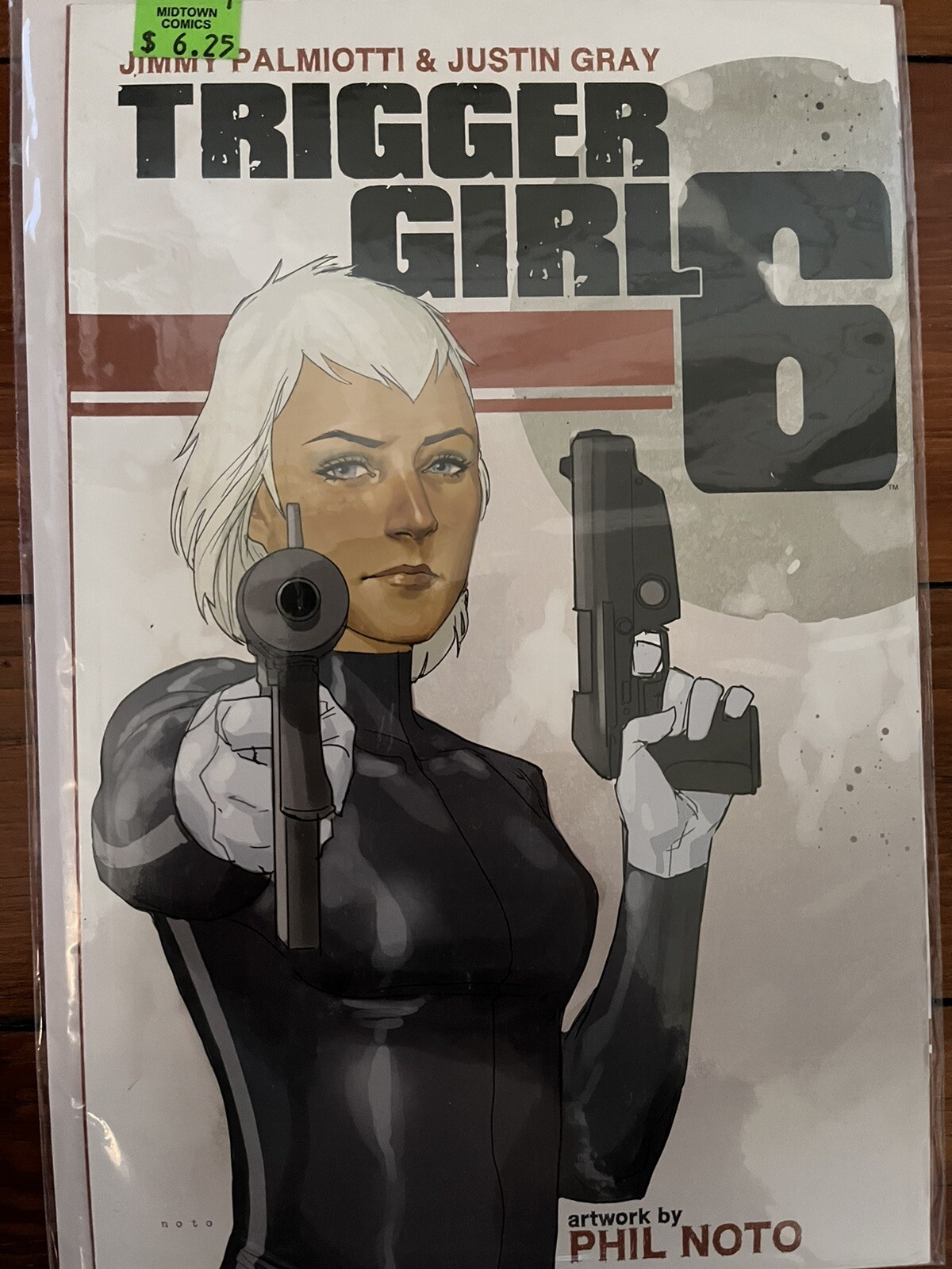 TRIGGER GIRL 6 BY JIMMY PALMIOTTI & JUSTIN GRAY ART PHIL NOTO NM ...