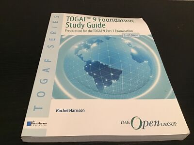 TOGAF® 9 Foundation Study Guide 2nd Ed: Preparation for the TOGAF 9 Pt ...