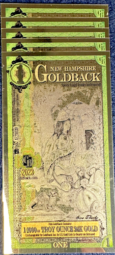 Lot of five (5) New Hampshire Goldback foil notes, 1/1000 oz, .999 Gold ...