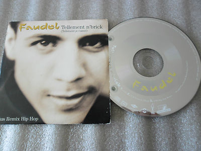 CD-FAUDEL-TELLEMENT N'BRICK-TELLEMENT JE T'AIME-TOTO GERALD-(CD SINGLE ...