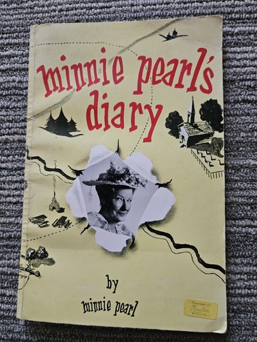 Minnie Pearl's Diary, Signed, Paperback | eBay