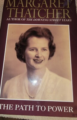 Path to Power by Margaret Thatcher - Hardcover 9780060172701| eBay