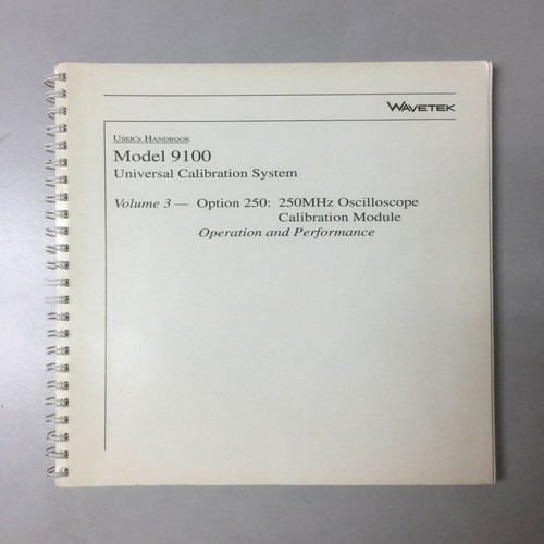 Fluke/Wavetek Model 9100 Universal Cal System User’s Handbook Vol 3 - Option 250 | eBay