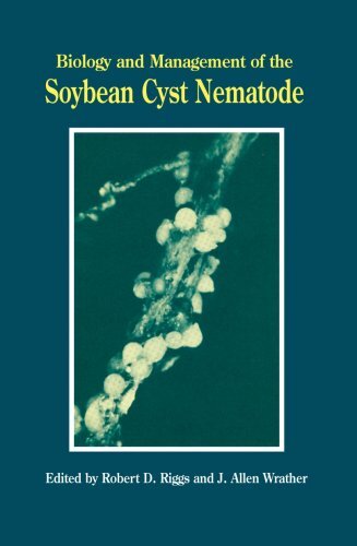 BIOLOGY AND MANAGEMENT OF THE SOYBEAN CYST NEMATODE By Robert D. Riggs ...