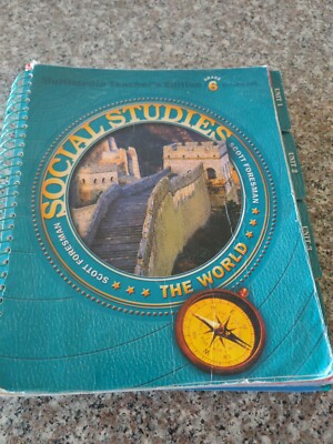 SCOTT FORESMAN: SOCIAL STUDIES, THE WORLD, GRADE 6, VOL. 1 ...