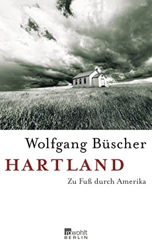 Hartland: Zu Fuss durch Amerika, Wolfgang Buscher | eBay