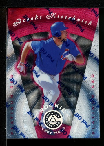 Brooks Kieschnick--1997 Pinnacle Totally Certified Platinum Red /3999 ...
