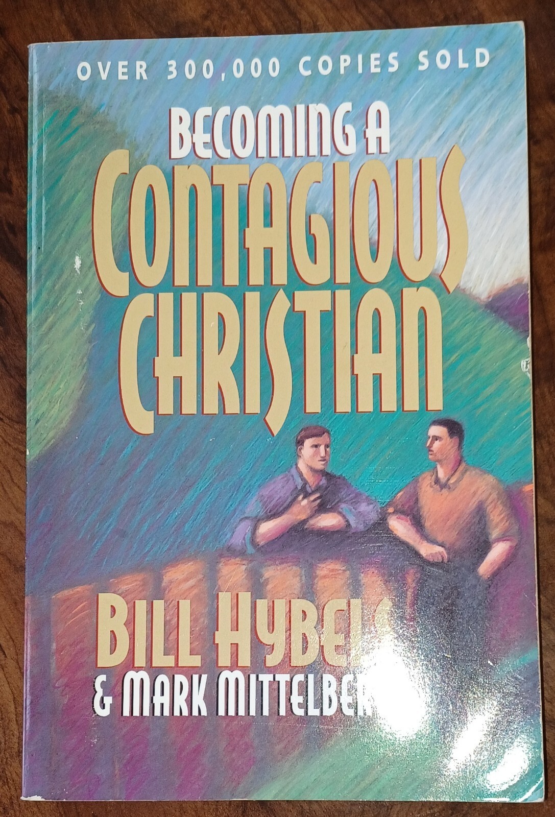 Becoming a Contagious Christian by Zondervan Staff, Don Cousins, Mark ...
