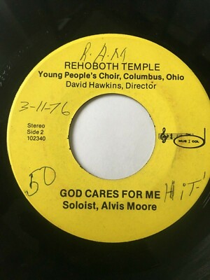 Ohio Black Gospel 45/ Rehoboth Temple (Alvis Moore)"God Cares For Me ...