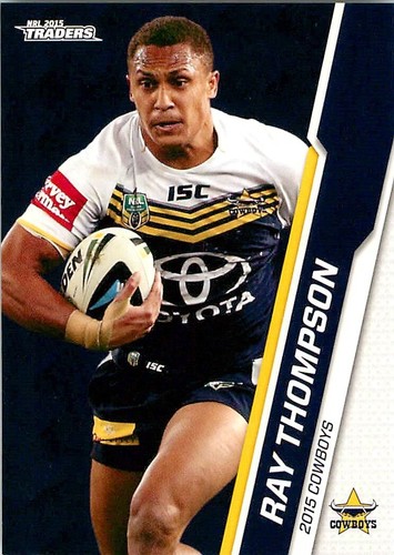 2015 NORTH QUEENSLAND COWBOYS NRL Premiers Card RAY THOMPSON Traders | eBay