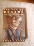 THE AGE OF DESIRE: REFLECTIONS OF A RADICAL PSYCHOANALYST By Joel Kovel ...