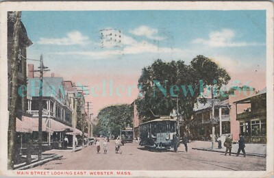 Webster Mass MA - TROLLEY ON MAIN STREET LOOKING EAST - Postcard | eBay