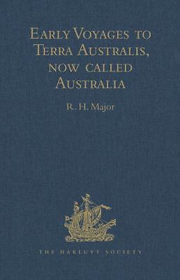 Hakluyt Society, First Ser.: Early Voyages to Terra Australis, Now ...