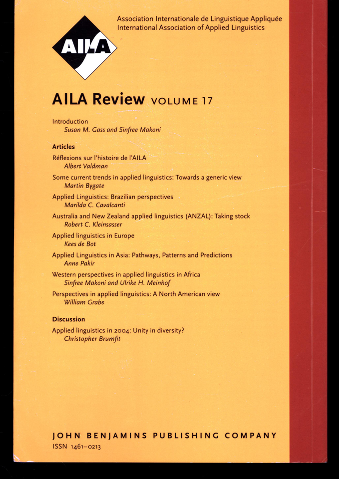 AILA REVIEW VOL 17 WORLD APPLIED LINGUISTICS SUSAN GASS SINFREE MAKONI ...