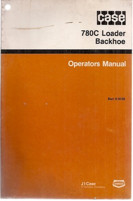 Case 780C Loader/Backhoe Operator's Manual | eBay