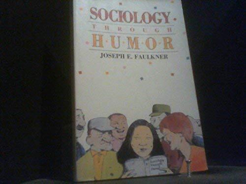SOCIOLOGY THROUGH HUMOR By Joseph E. Faulkner *Excellent Condition ...