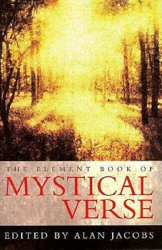 The Element Book of Mystical Verse - Hardcover By Jacobs, Alan ...