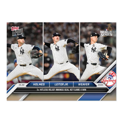 2024 Topps Now MLB #876 Holmes/Leiter Jr./Weaver Yankees World Series ...