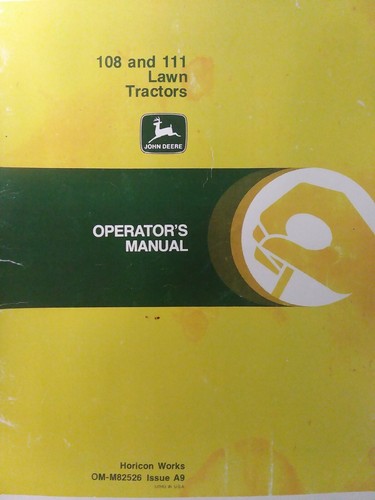 John Deere 108 & 111 Riding Lawn Tractor & Mower Deck Owners Manual 8 ...