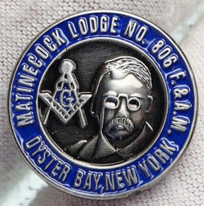 USA FREEMASON Theodore Roosevelt MATINECOCK LODGE 806 Scottish Rite Pin ...