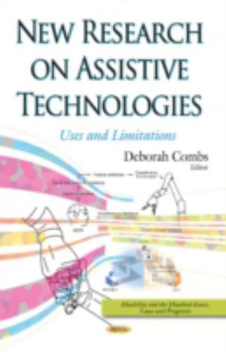 New Research on Assistive Technologies : Uses and Limitations by ...