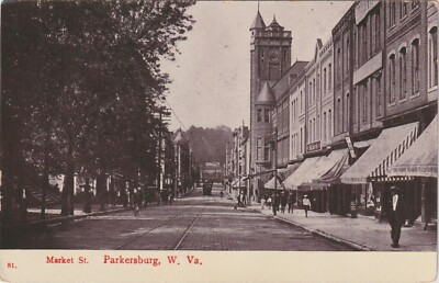 PARKERSBURG, W. VA. POSTCARD Market Street, Trolly, Shoppers, Stripped ...