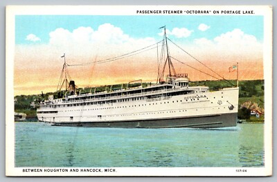 Postcard Ship Passenger Steamer Octorara On Portage Lake Michigan VTG ...