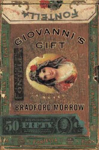 Giovanni's Gift - Hardcover By Morrow, Bradford - VERY GOOD ...