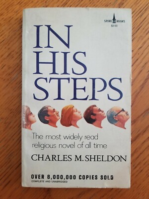 In His Steps, Charles M. Sheldon | eBay
