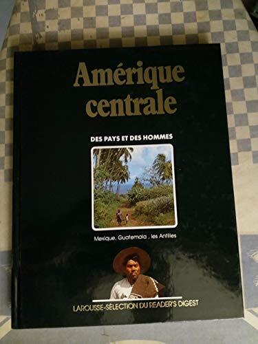 AMERIQUE CENTRALE (Collections "des pays et des hommes"), LAROUSSE | eBay