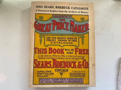1908 Sears Roebuck & Co. Vintage Catalogue No. 117 Reproduction Issue ...