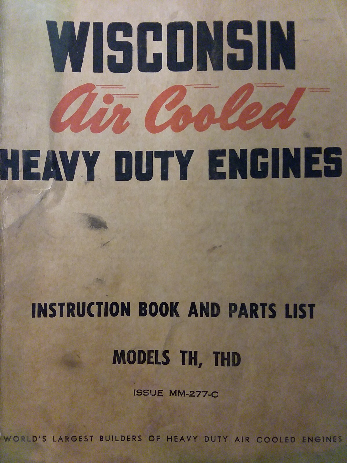 Wisconsin 2-cyl Engine Motor THD TH Tractor Baler Owner Service & Parts ...