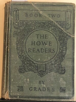 The Howe Reader Book Two by Will D. Howe (1917 HB) | eBay