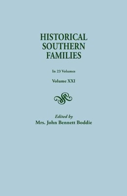 Historical Southern Families In 23 Volumes Volume Xxi 9780806307343| eBay
