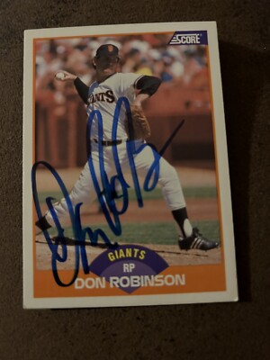 Don Robinson - San Francisco Giants 1989 Score AUTOGRAPHED | eBay