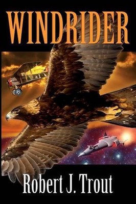 Windrider by Robert J. Trout (English) Paperback Book | eBay