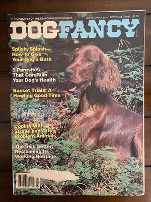 Dog Fancy Magazine September 1987 “ The Magazine For The Responsible ...