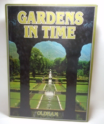 Gardens in Time John & Ray Oldham Large JH/C 1980 1st Edition | eBay ...