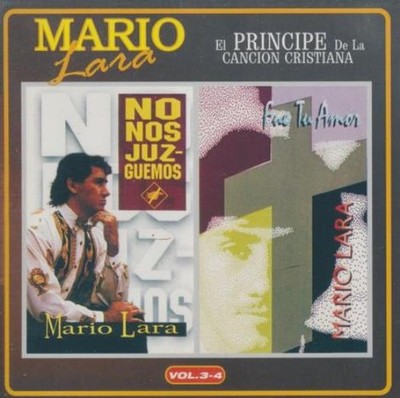 Mario Lara: Fue Tu Amor Vol. 3 - 4 MUSIC AUDIO CD latin Christian pop ...