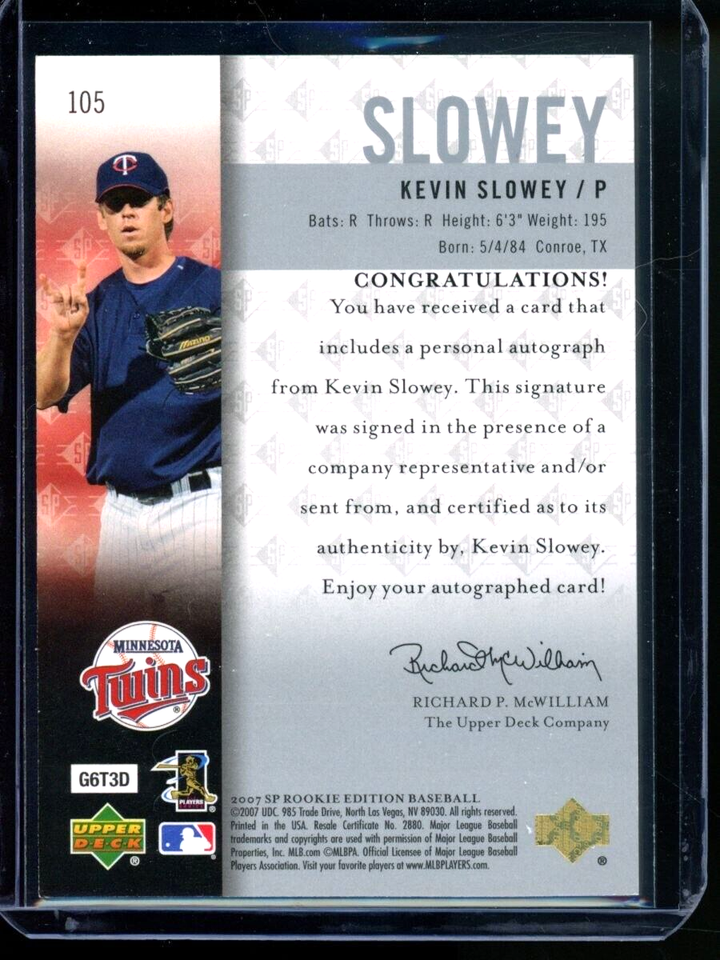 2007 SP Rookie Edition Auto Kevin Slowey #105 Rookie Auto RC Twins FREE ...
