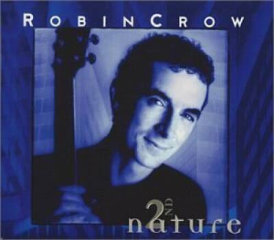 2nd Nature - Audio CD By Crow, Robin - VERY GOOD 712217504027| eBay