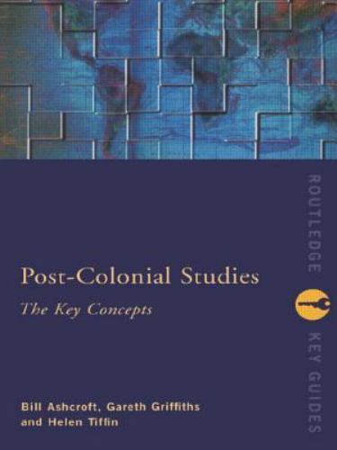 Routledge Key Guides: Key Concepts in Post-Colonial Studies by Helen ...