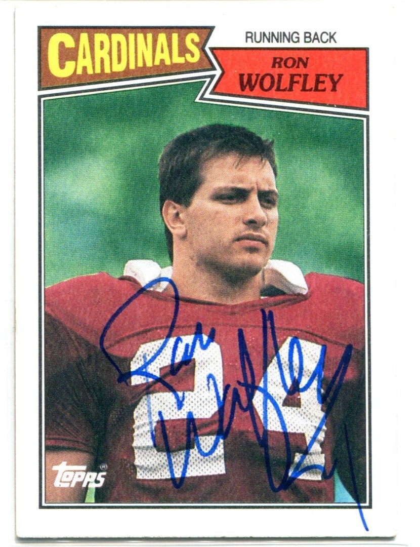 RON WOLFLEY 1987 Topps Football AUTOGRAPH Signed CARDINALS #333 | eBay