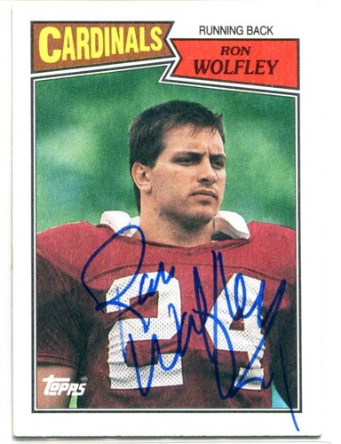 RON WOLFLEY 1987 Topps Football AUTOGRAPH Signed CARDINALS #333 | eBay