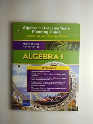 Algebra 1A and 1B Lesson Plans [Prentice Hall Mathematics ...