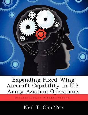 Expanding Fixed-Wing Aircraft Capability in U.S. Army Aviation ...
