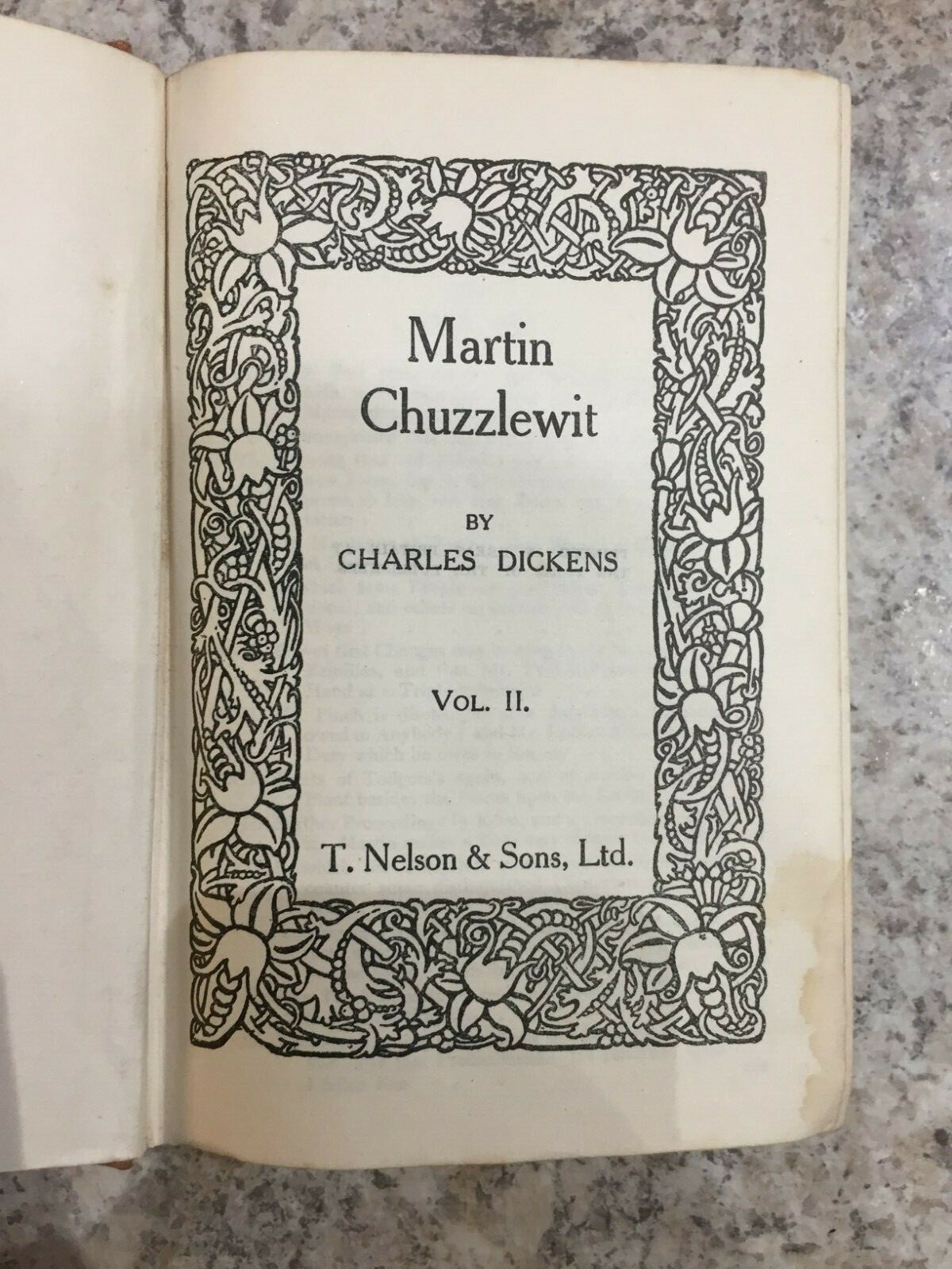Martin Chuzzlewit by Charles Dickens, Vol. II. T. Nelson & Sons, Ltd ...