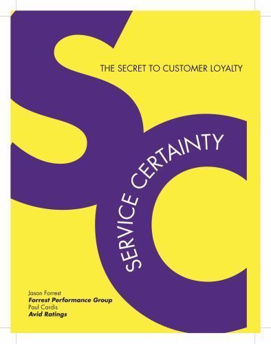 Service Certainty: The Secret to Customer Loyalty 9780692789247| eBay